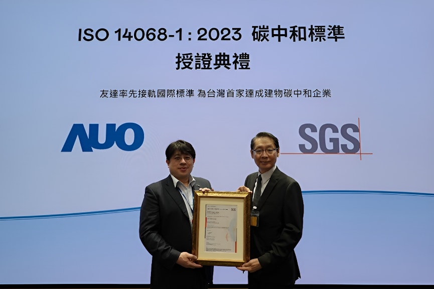 AUO Becomes First Taiwanese Company to Achieve ISO 14068-1 Carbon ...