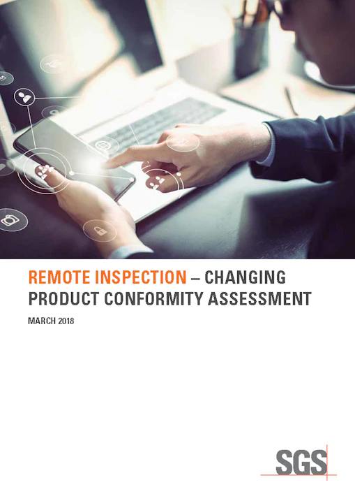 Remote inspection – changing product conformity assessment | SGS