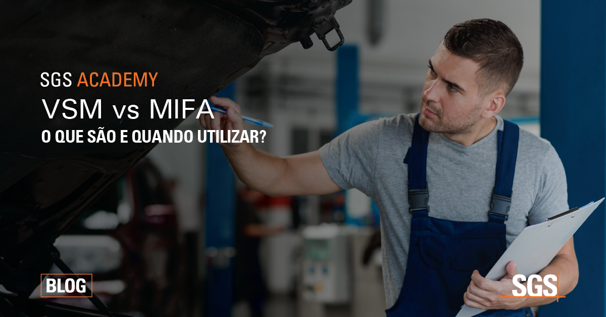 VSM vs MIFA (ou MFID) — o que são e quando utilizar? | SGS Portugal