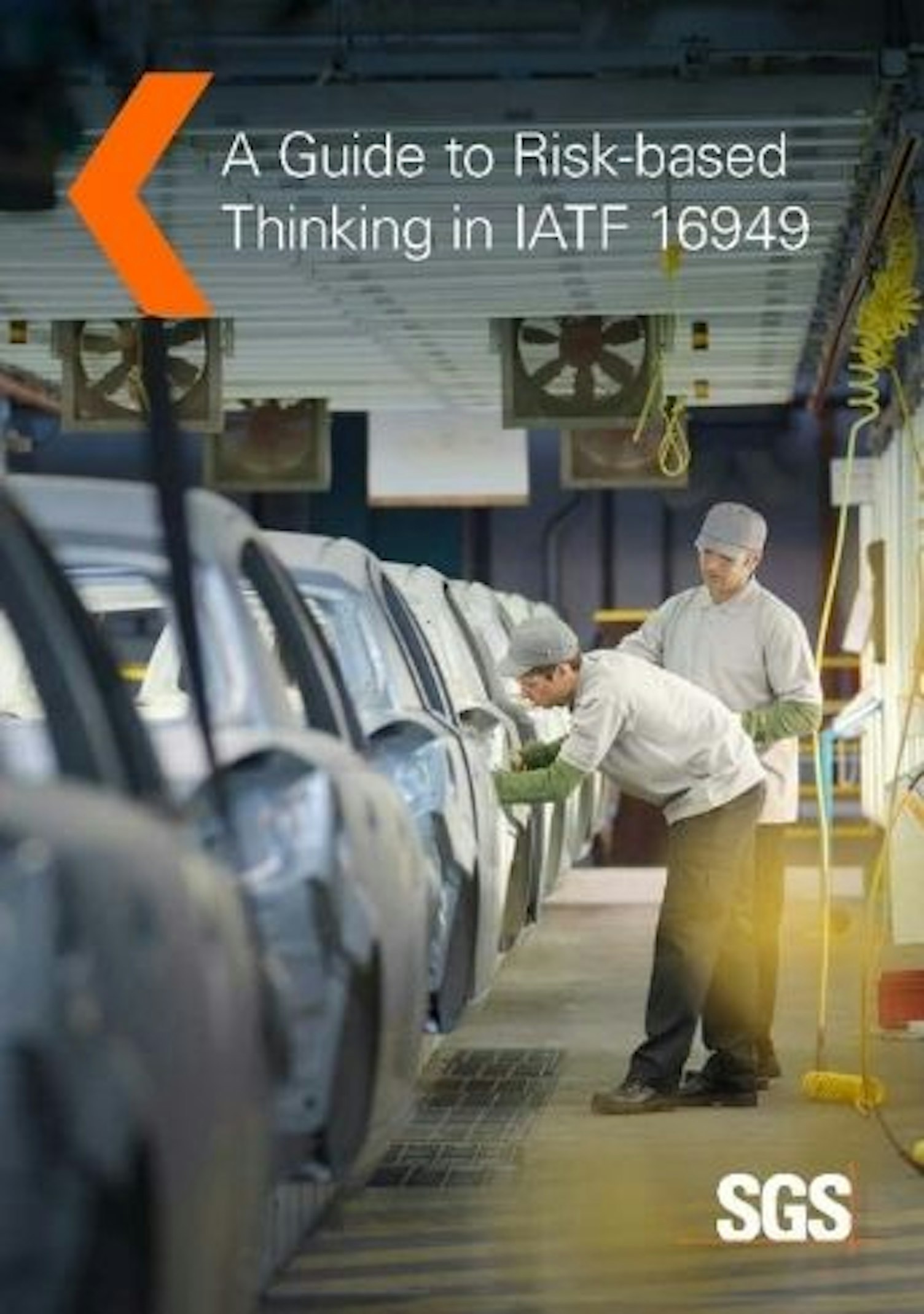 A Guide to Risk-based Thinking in IATF 16949 | SGS Philippines