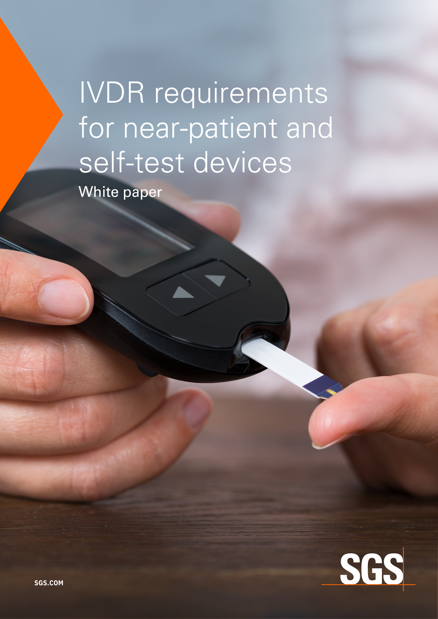 IVDR Requirements for Near-Patient and Self-Test Devices | SGS Singapore